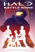 Battle Born: A Halo Young Adult Novel Series - Halopedia, the Halo wiki