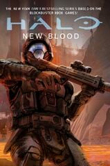 Halo: New Blood - Novel - Halopedia, the Halo wiki